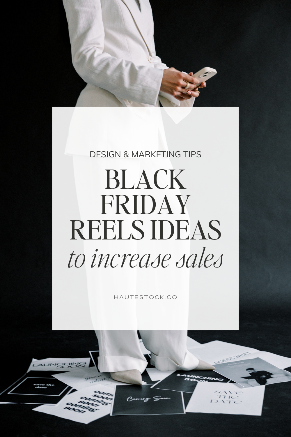 Black Friday Reels Ideas to Increase Sales - Haute Stock Blog